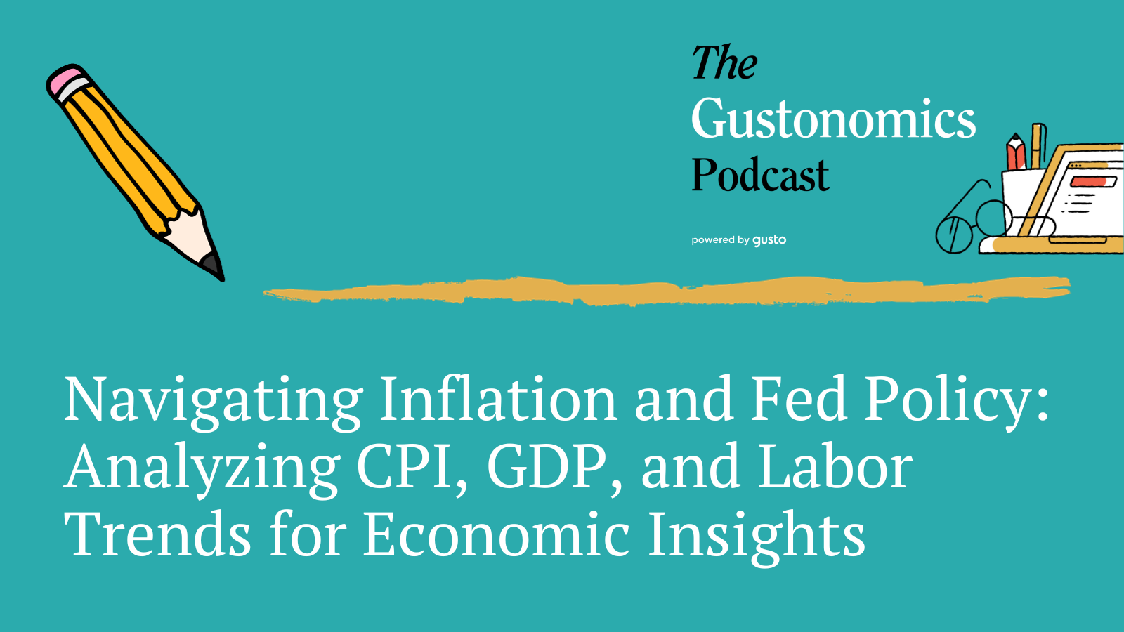 Navigating Inflation and Fed Policy: Analyzing CPI, GDP, and Labor ...