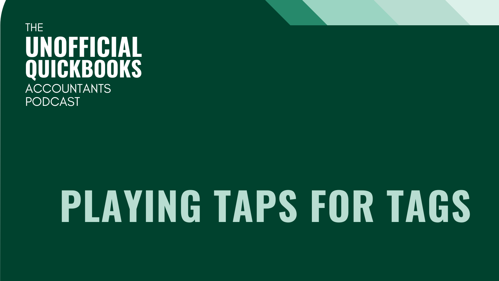 Playing Taps for Tags